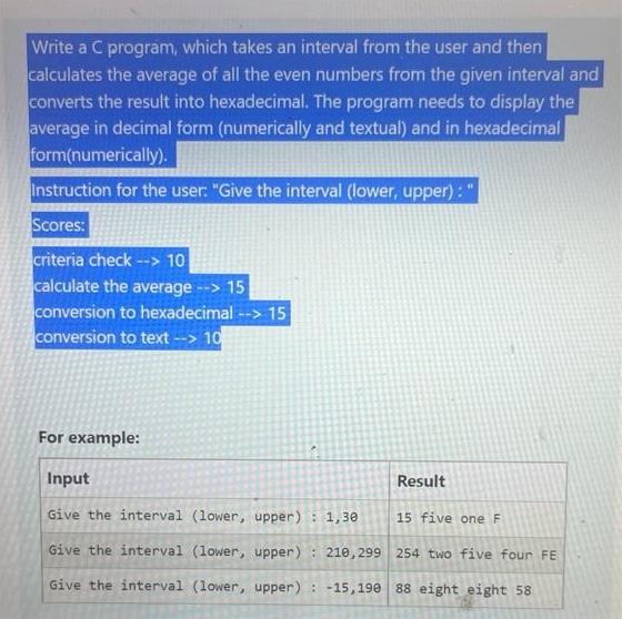 Solved Write A C Program Which Takes An Interva Solutioninn