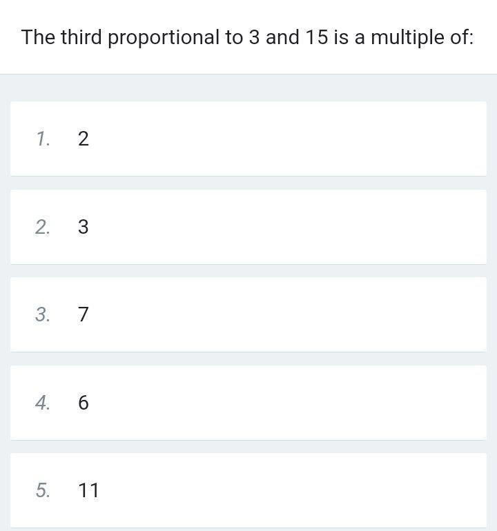 [Solved] The third proportional to 3 and 15 is a m | SolutionInn