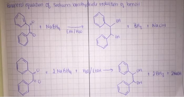 [Solved] REDUCTION OF BENZIL USING SODIUM BOROHYDR | SolutionInn