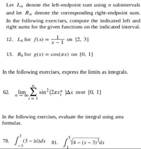 [Solved] Let Ln denote the left-endpoint sum using | SolutionInn