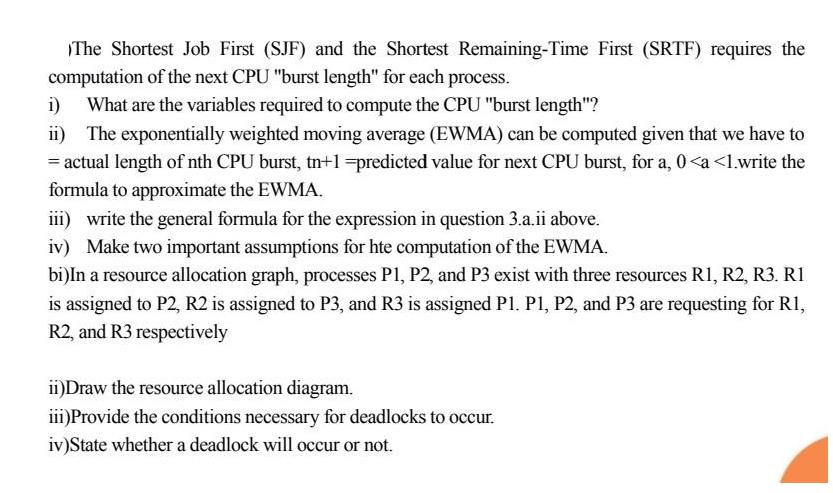 [Solved] The Shortest Job First (SJF) and the Shor | SolutionInn