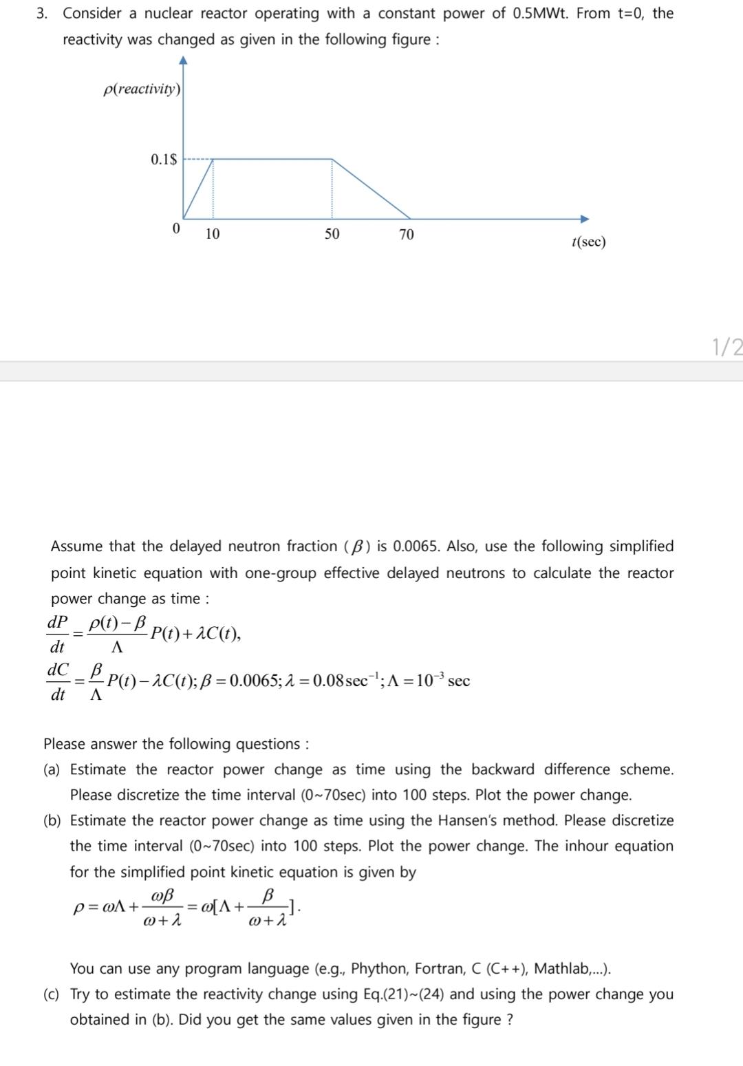 [Solved] 3. Consider a nuclear reactor operating w | SolutionInn