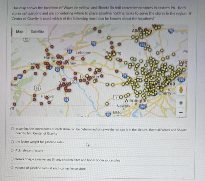 [Solved] This map shows the locations of Wawa (in | SolutionInn