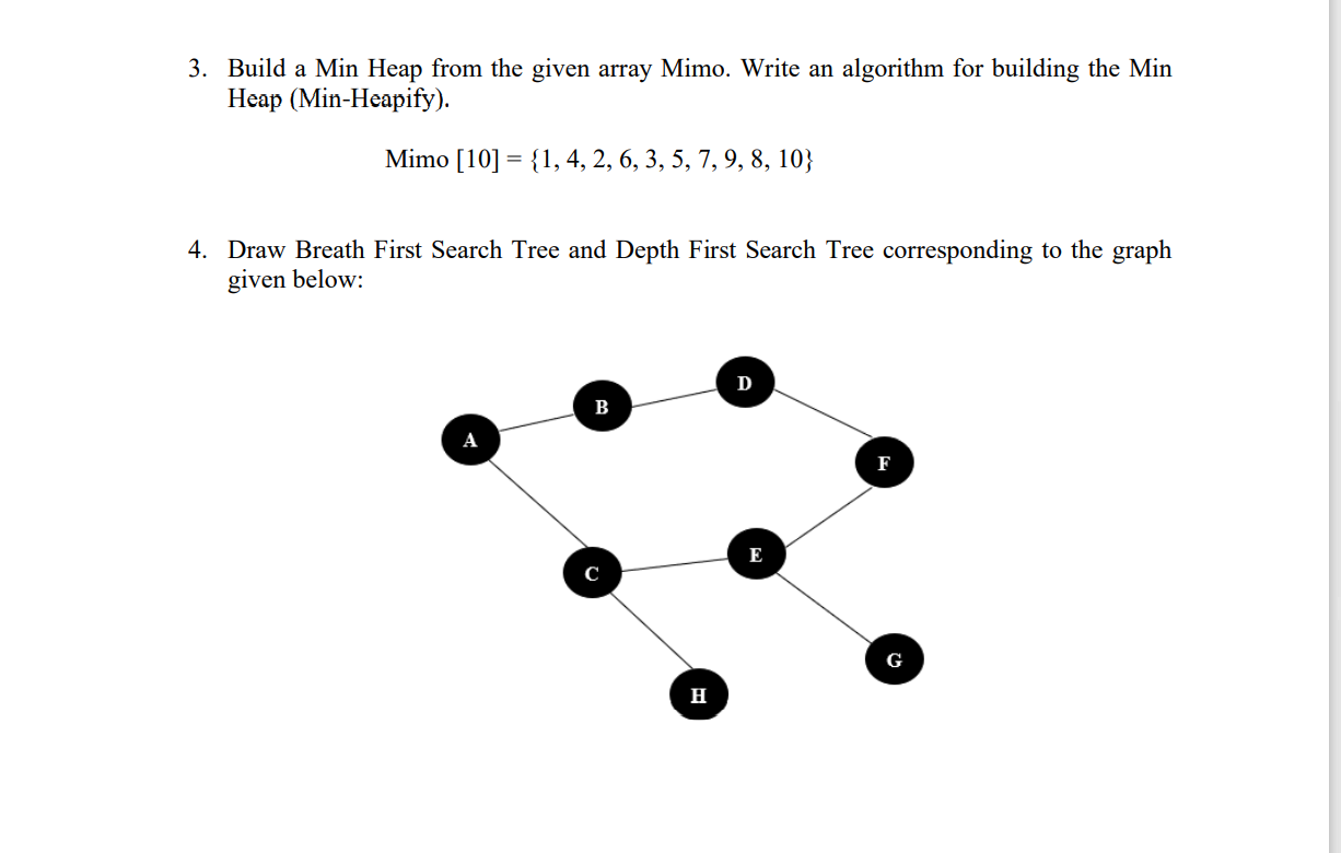 Solved 3 Build A Min Heap From The Given Array Solutioninn