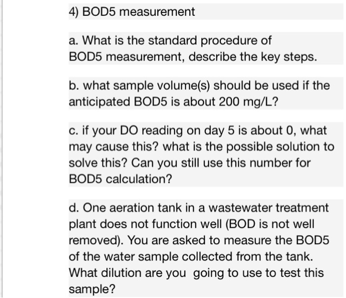 [Solved] 4) BOD5 measurement a. What is the standa | SolutionInn