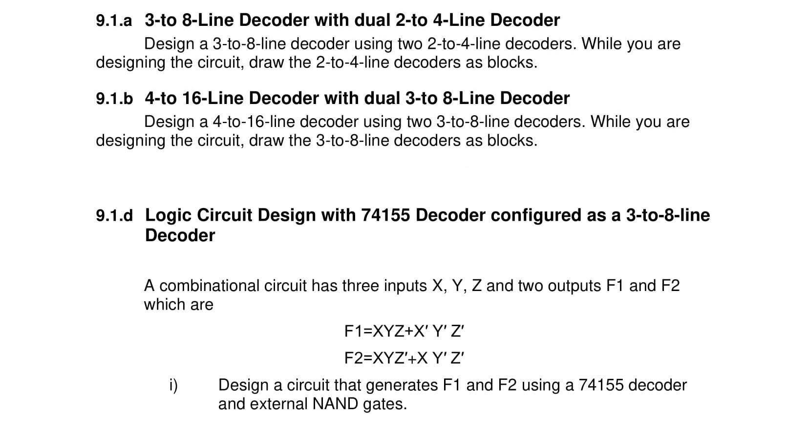 [Solved] The 74155 Decoder IC can be configured as | SolutionInn