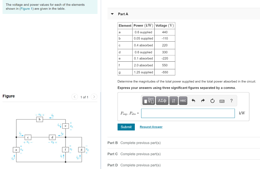 [Solved] Determine the magnitudes of the total pow | SolutionInn