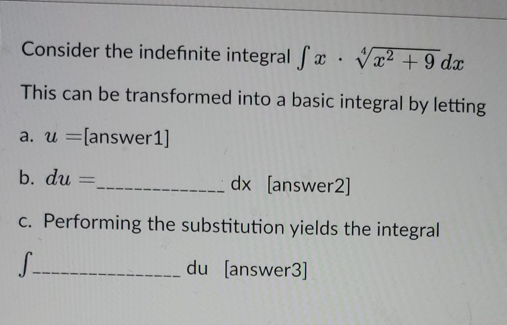 [Solved] Consider the indefinite integral fx. x + | SolutionInn