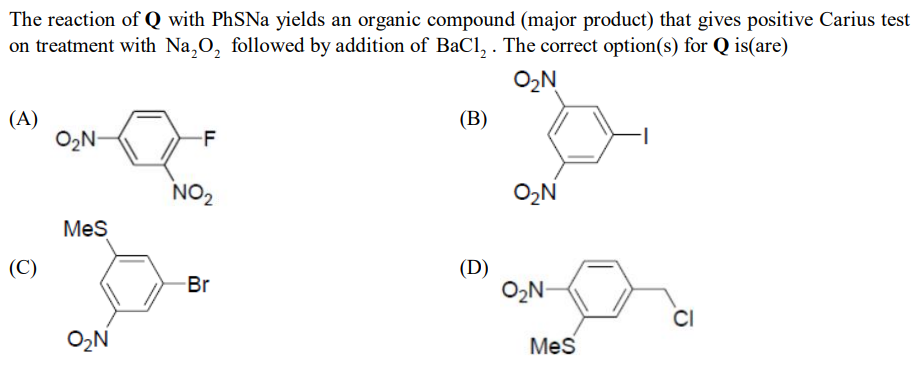 [Solved] The reaction of Q with PhSNa yields an or | SolutionInn