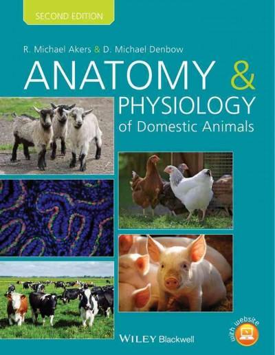 Anatomy And Physiology Of Domestic Animals - 2nd Edition | SolutionInn ...