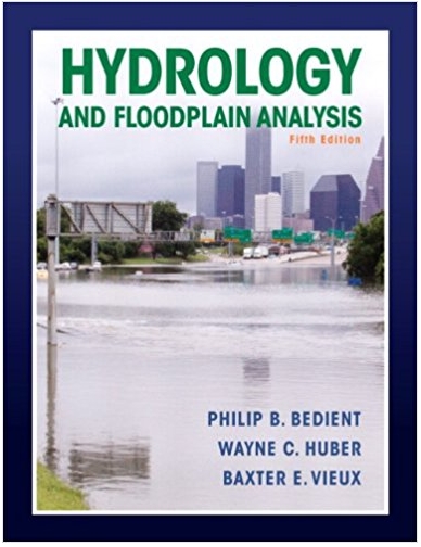 Textbook Hydrology and Floodplain Analysis - 5th edition | SolutionInn ...