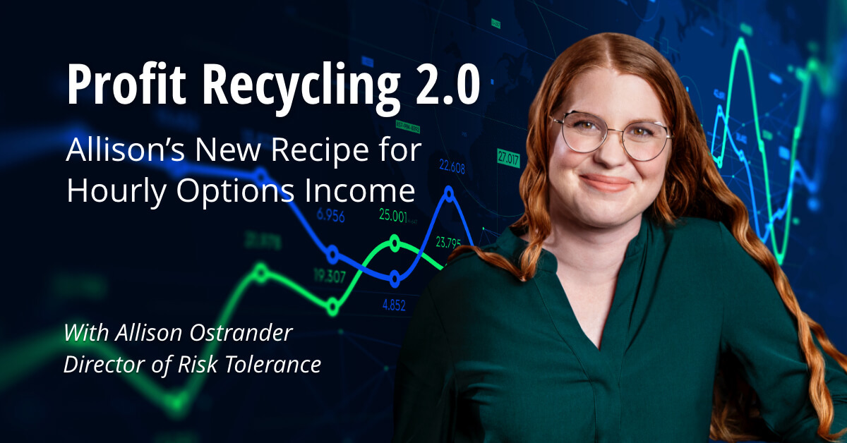 Simpler Trading – Profit Recycling 2.0 with Allison Ostrander (Pro ...