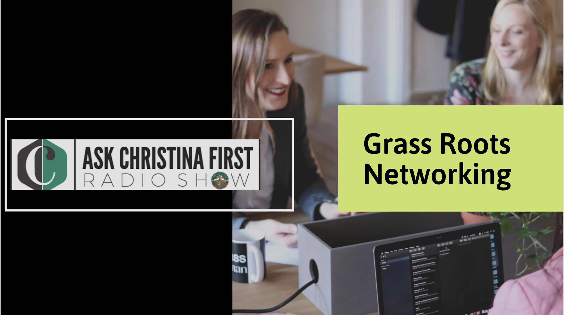 Grass Roots Networking - Ground Level Consulting