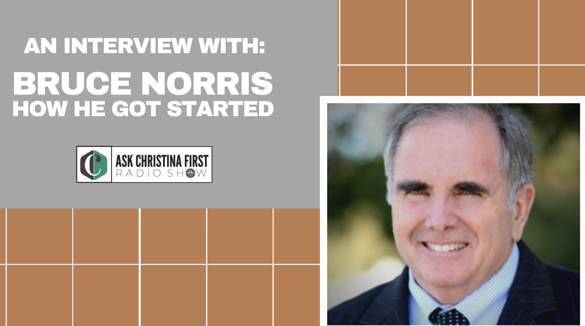 Bruce Norris, How I Got Started - G.L. Investor Real Estate Consultants
