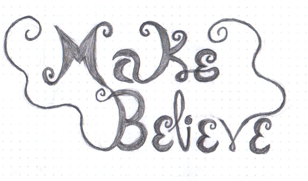 Make Believe | Skillshare Student Project