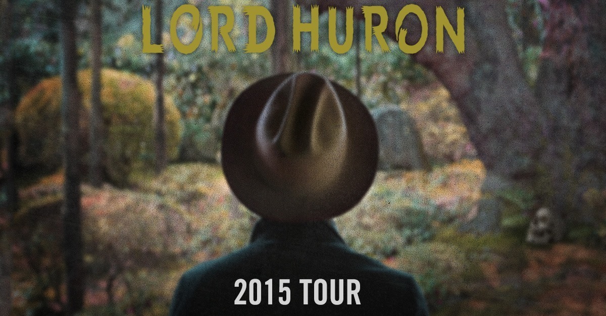 Lord Huron's Concert & Tour History | Concert Archives