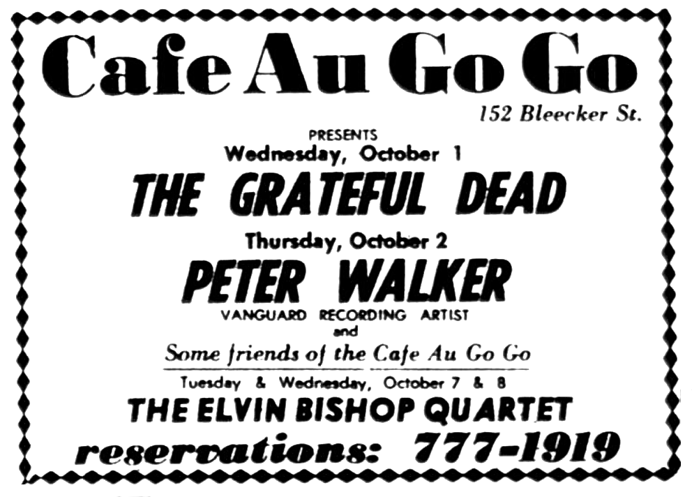 Oct 01, 1969: Grateful Dead at Cafe Au Go Go New York, New York, United ...