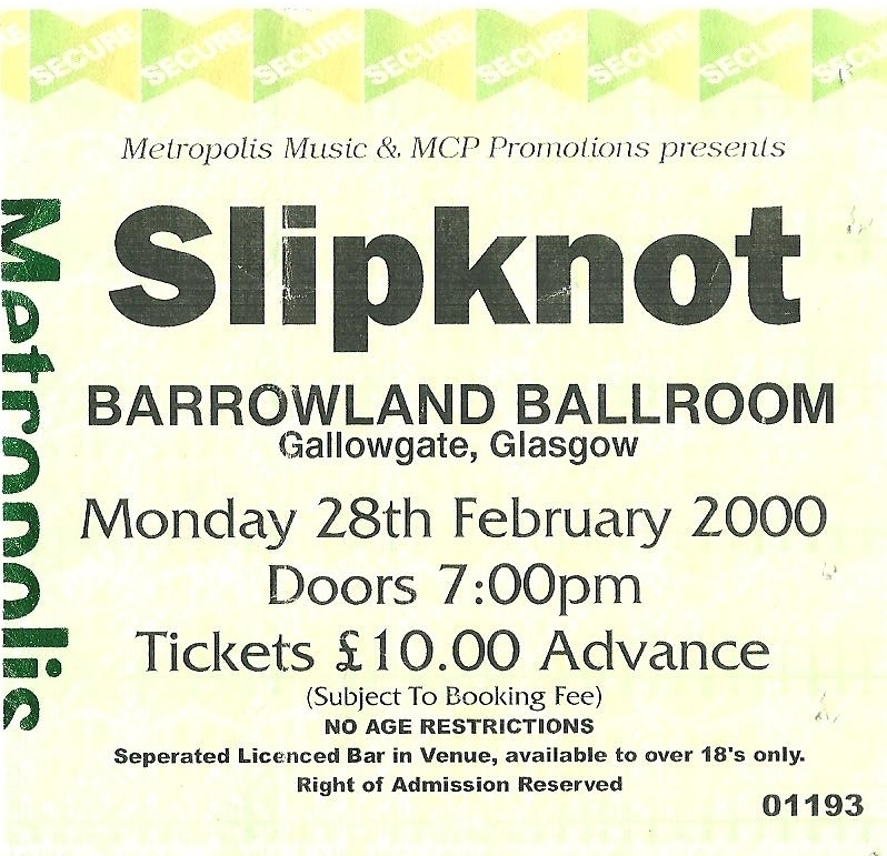 Feb 28, 2000: Slipknot at Barrowland Ballroom Glasgow, Scotland, United ...