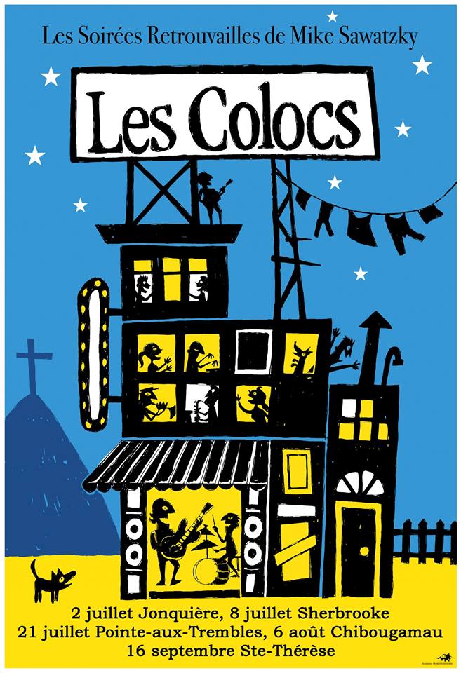 Les Colocs- Les soirées Retrouvailles de Mike Sawatzky – Concerts ...