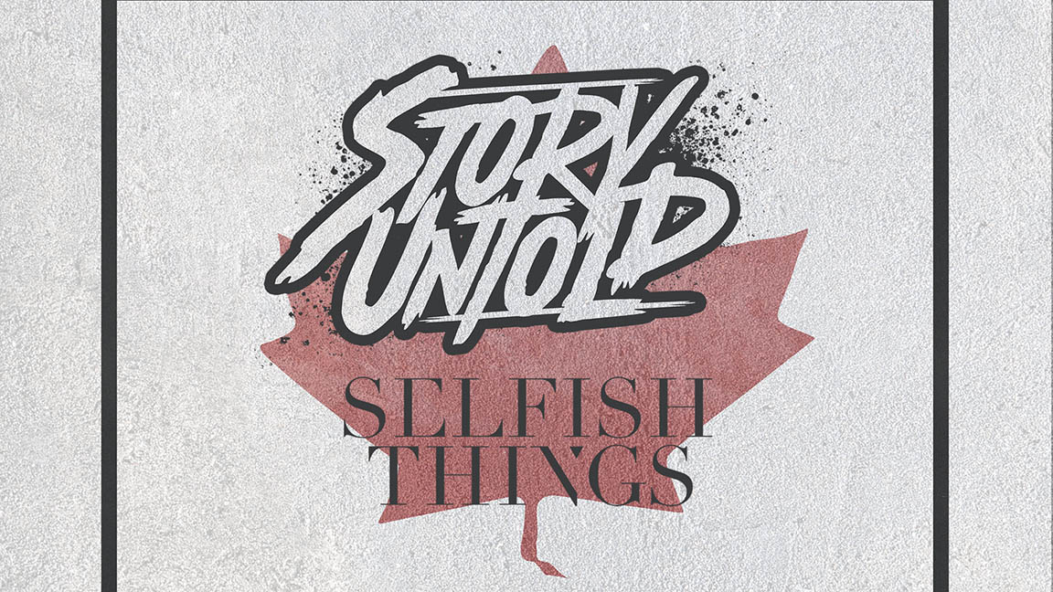 Story Untold, Selfish Things – 1 décembre 2018 – So Montréal