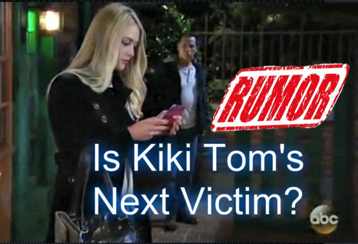 'General Hospital' RUMOR: Tom Fascinated By Kiki, His Next Victim ...