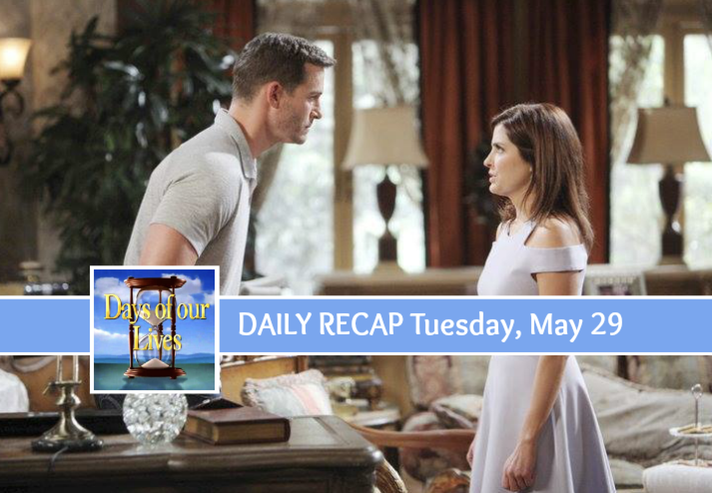 Days Of Our Lives RECAP Tuesday, May 29: Victor Covers For Theresa With ...