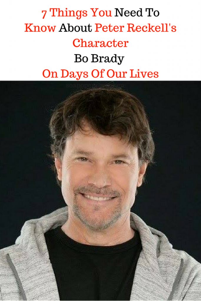 7 Things You Need To Know About Peter Reckell's Iconic Character Bo ...