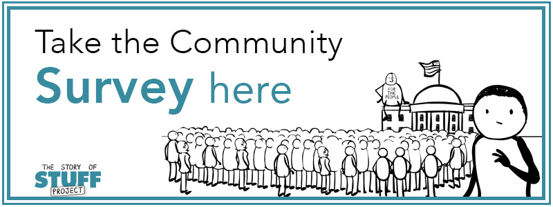 2018 Community Survey | Story of Stuff