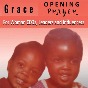 Grace "Healing, Humility & Hope" - Let Us Pray | Soundwise