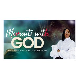 Moments with God | Soundwise