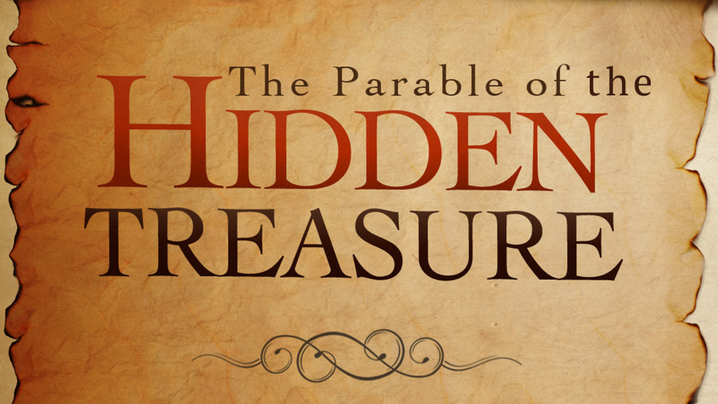 The Parable of the Hidden Treasure – Southwest Church of Christ
