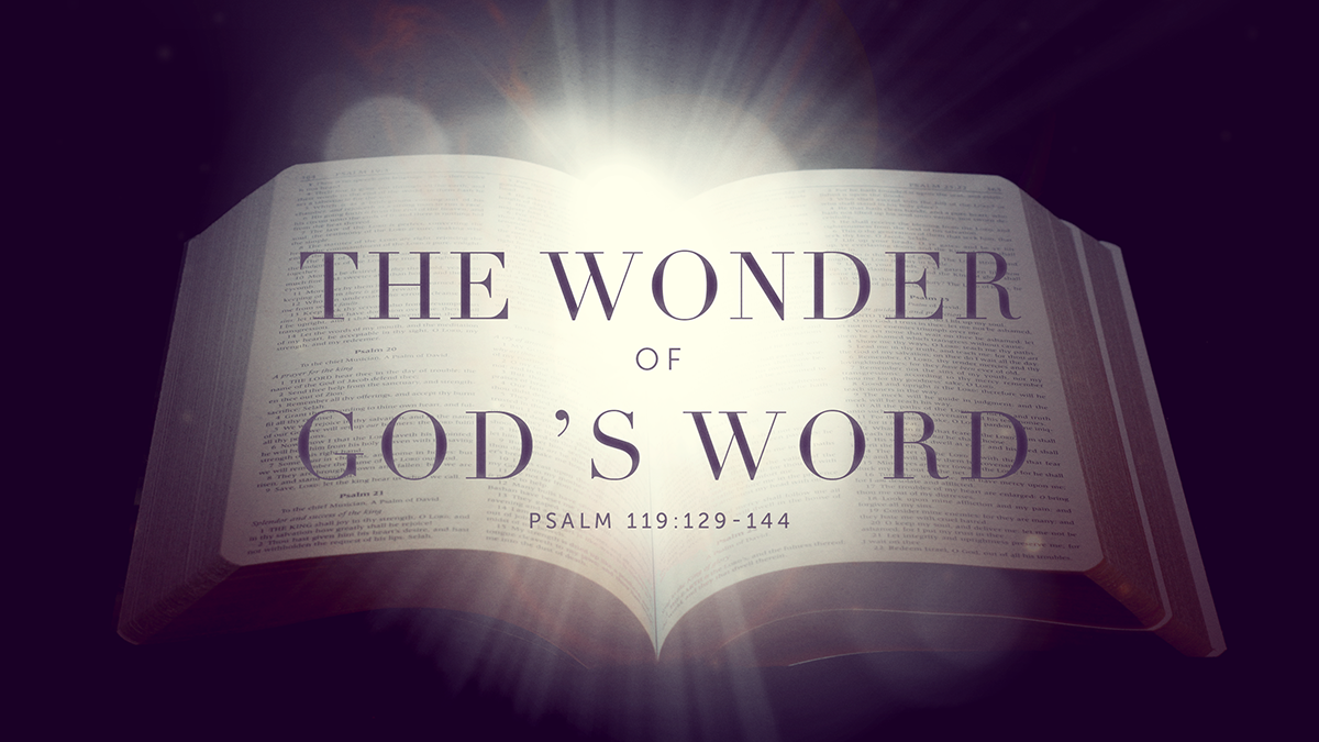 The Wonder of God's Word – Southwest Church of Christ