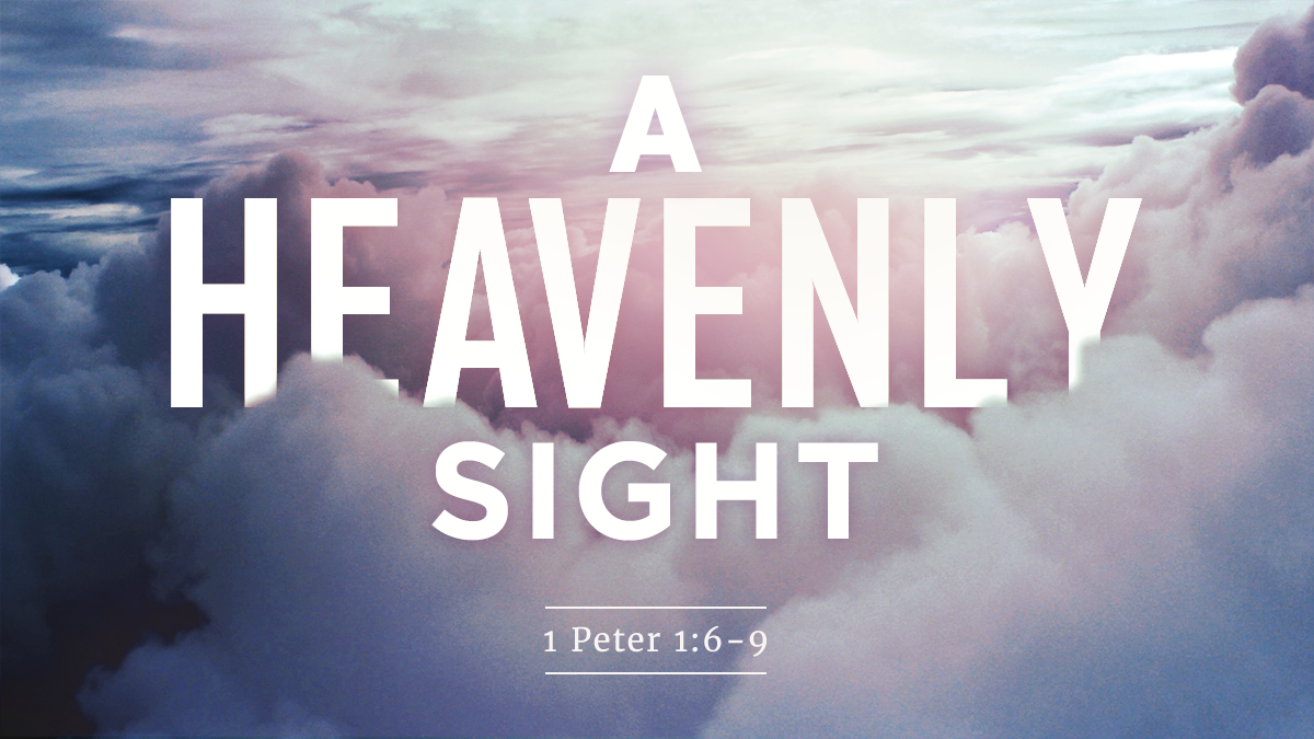 A Heavenly Sight – Southwest Church of Christ