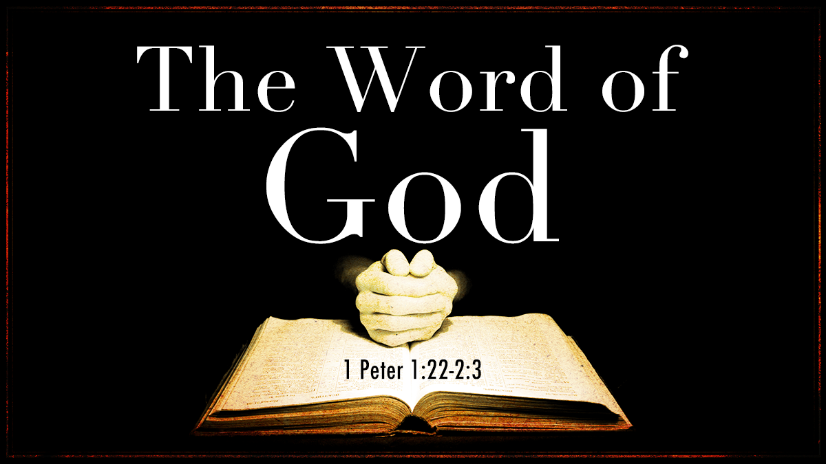 The Word of God – Southwest Church of Christ