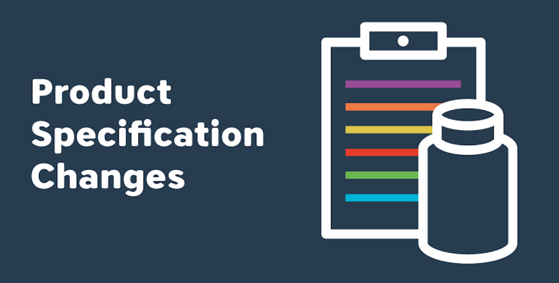 Product specification changes - what we consider