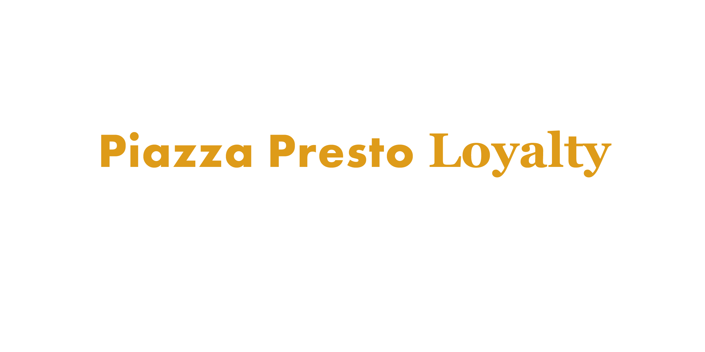 Piazza Presto Rewards