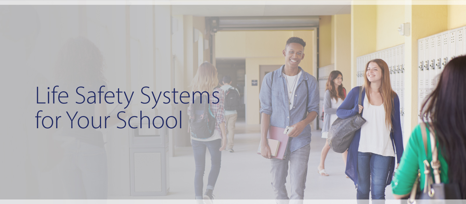 Life Safety Systems for Schools