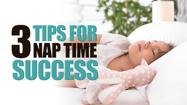 3 Tips for Nap Time Success - The Sleep Sense Program by Dana Obleman