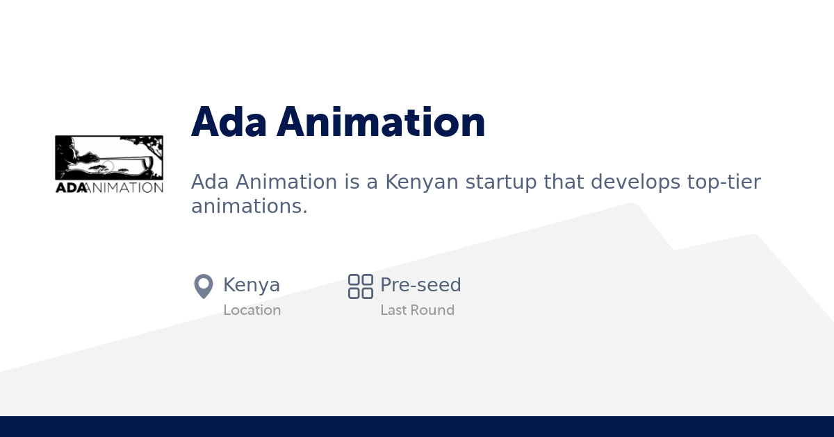 Ada Animation - Overview, Financials, Competitors - StartupList Africa