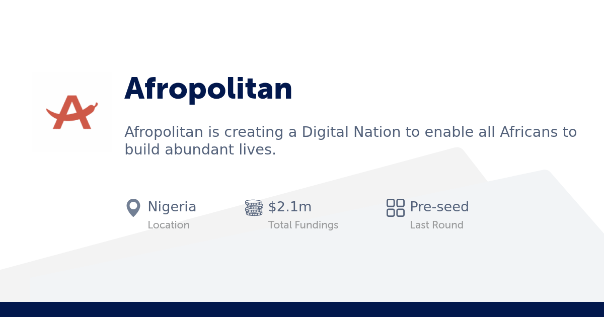 Afropolitan - Overview, Financials, Competitors - StartupList Africa