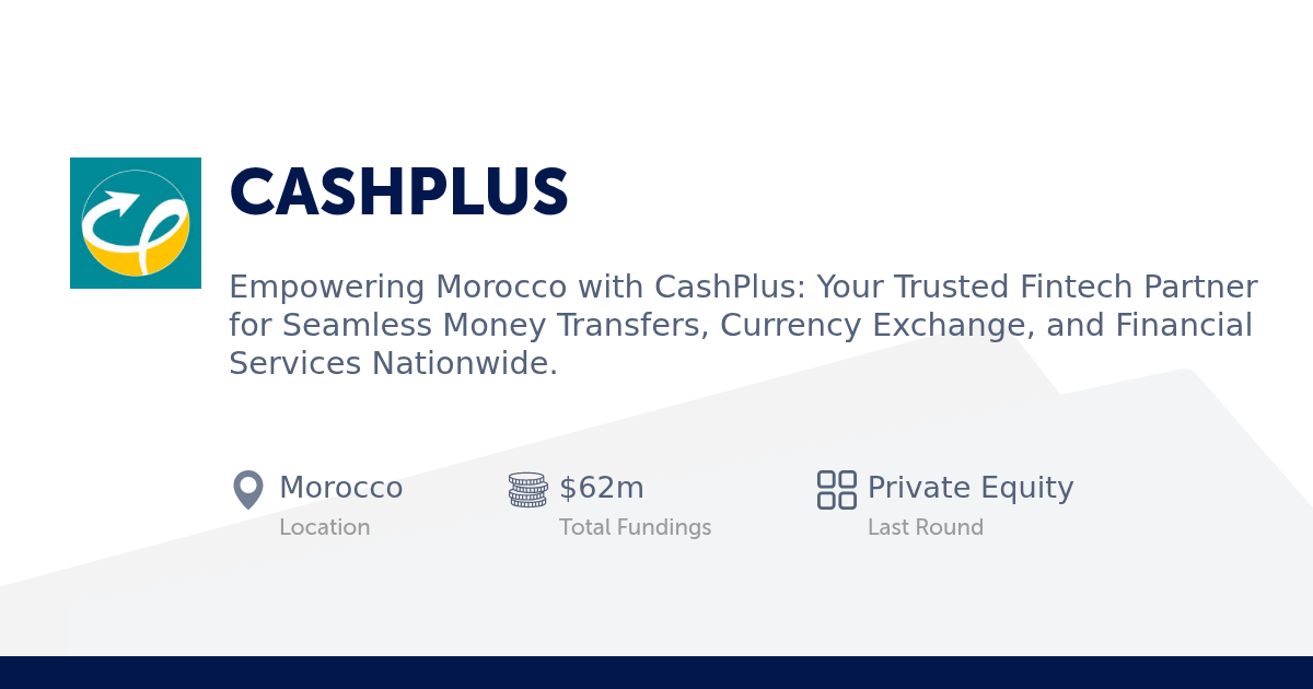 CASHPLUS - Overview, Financials, Competitors - StartupList Africa