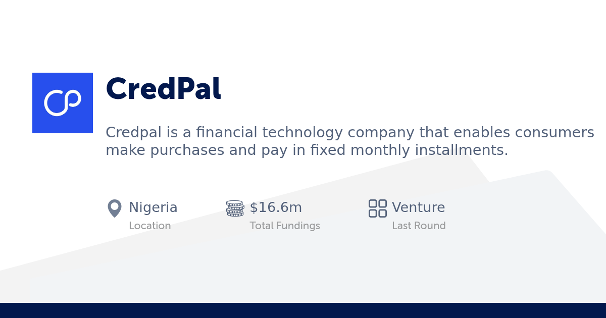 CredPal - Overview, Financials, Competitors - StartupList Africa