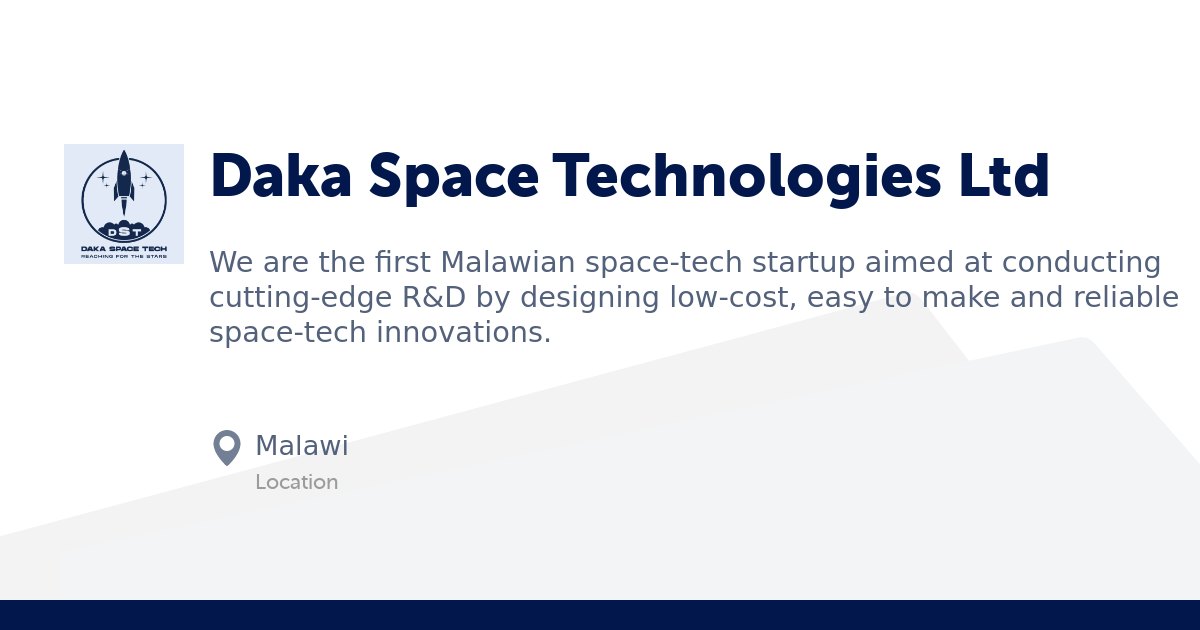 Daka Space Technologies Ltd - Overview, Financials, Competitors - StartupList Africa