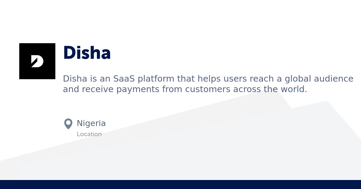 Disha - Overview, Financials, Competitors - StartupList Africa