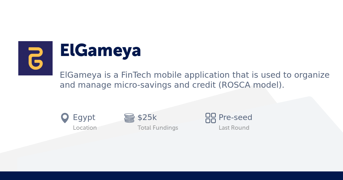 ElGameya - Overview, Financials, Competitors - StartupList Africa