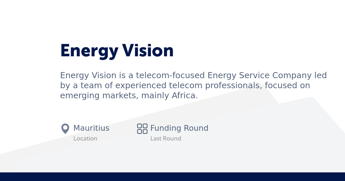 Energy Vision - Overview, Financials, Competitors - StartupList Africa