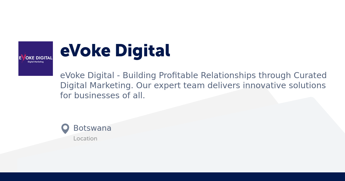 eVoke Digital - Overview, Financials, Competitors - StartupList Africa