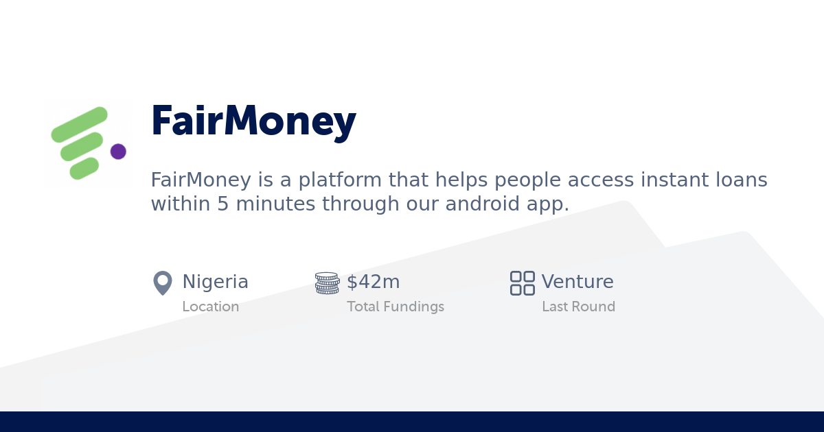 FairMoney - Overview, Financials, Competitors - StartupList Africa