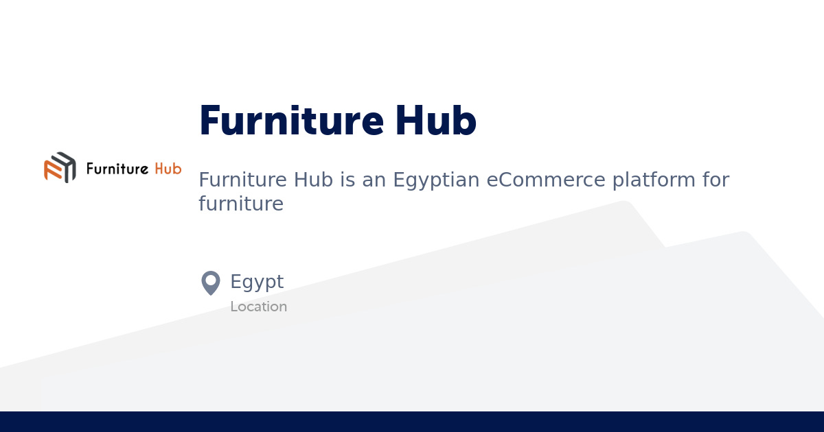 Furniture Hub - Overview, Financials, Competitors - StartupList Africa
