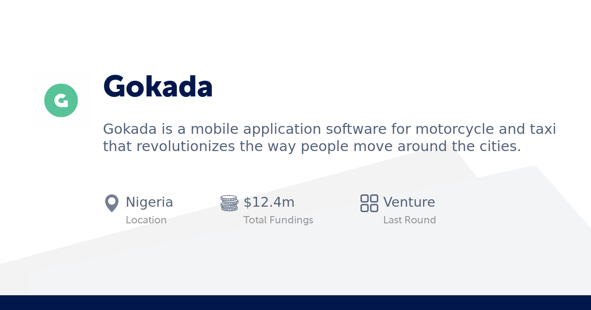 Gokada - Overview, Financials, Competitors - StartupList Africa